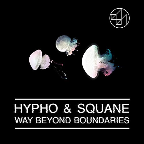 Play Way Beyond Boundaries by Hypho & Squane on Amazon Music