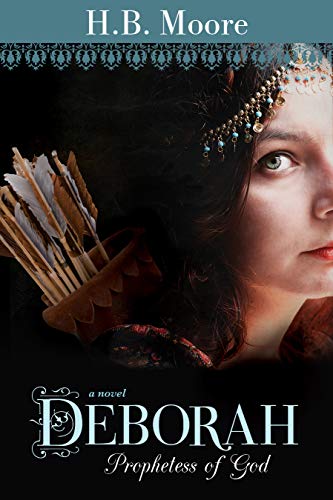 Deborah: Prophetess of God - Kindle edition by Moore, H.B.. Religion ...