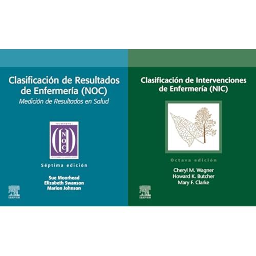 Clasificacion Resultados Enfermeria NOC + Clasificacion Intervenciones ...