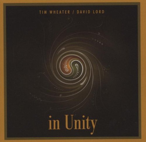 Tim Wheater, David Lord - In Unity - Amazon.com Music