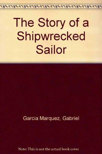 Amazon.com: Story of a Shipwrecked Sailor: 9780517699386: Garcia ...
