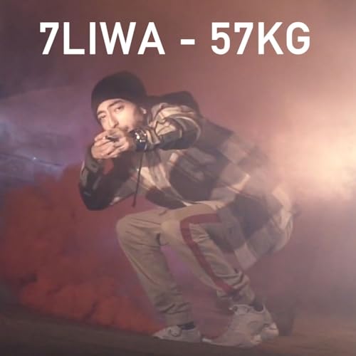 57KG [Explicit] by 7liwa on Amazon Music - Amazon.co.uk