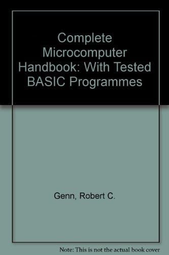 Amazon.com : The complete microcomputer handbook: With tested BASIC ...
