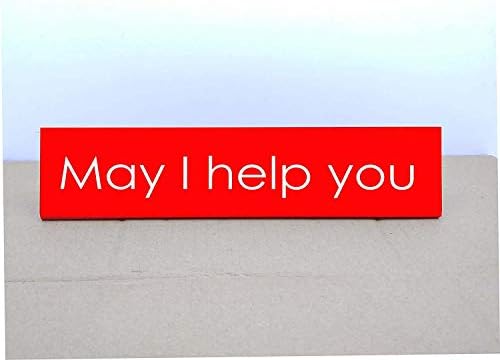 SIGNOOGLE May i help you Acrylic Stand Sign Board Red and White for ...