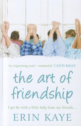 The Art Of Friendship: Kaye, Erin: 9781444806564: Amazon.com: Books
