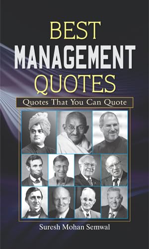 Best Management Quotes: Wisdom from Leaders and Thinkers by Suresh ...