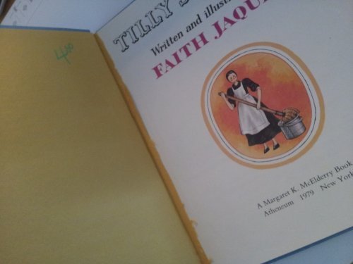 Tilly's House: Faith Jaques, Faith Jaques: 9780689501388: Amazon.com: Books
