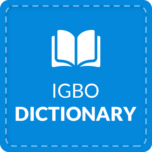 Igbo Dictionary | English to Igbo Dictionary - App on Amazon Appstore