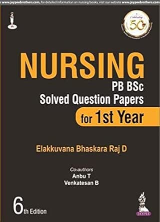 Buy Nursing PB BSc Solved Question Papers for 1st Year Book Online at ...