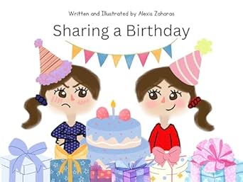 Sharing a Birthday - Kindle edition by Zaharas, Alexis. Children Kindle ...