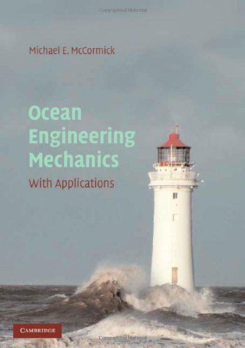 Ocean Engineering Mechanics: With Applications eBook : McCormick ...