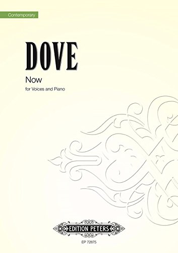 Amazon.co.jp: Jonathan Dove: Now. For 混声四部合唱（SATB）, オルガン伴奏, ピアノ伴奏 : 本
