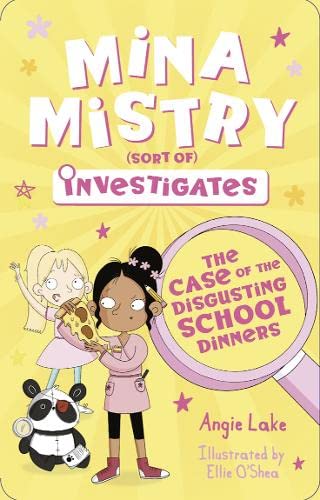 The Case of the Disgusting School Dinners: 1 (Mina Mistry (sort of ...