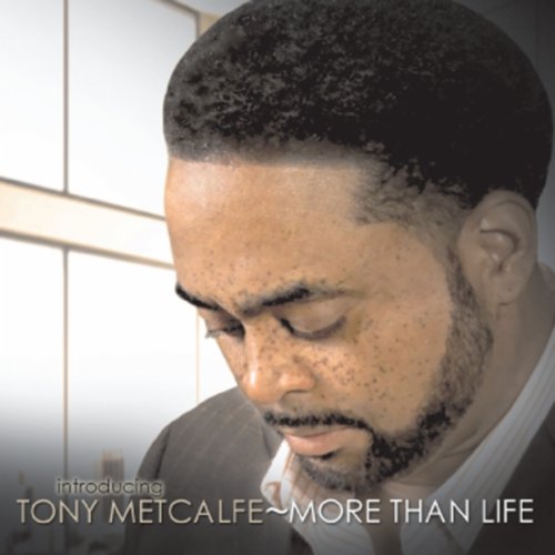 Play More Than Life by Tony Metcalfe on Amazon Music