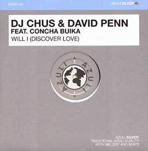 Will I : DJ Chus & David Penn: Amazon.es: CDs y vinilos}