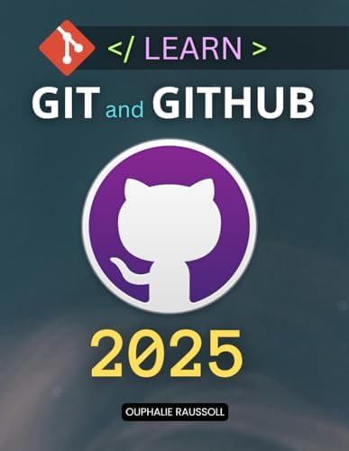 Learn Git and GitHub 2025: Master Modern Version Control And ...