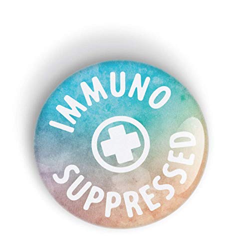 Amazon.com: Immunosuppressed pin badge button - pinback or fridge ...