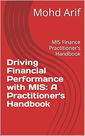 Amazon.com: Driving Financial Performance with MIS: A Practitioner's ...