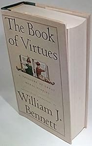 9780671683061: The Book of Virtues: A Treasury of Great Moral Stories ...