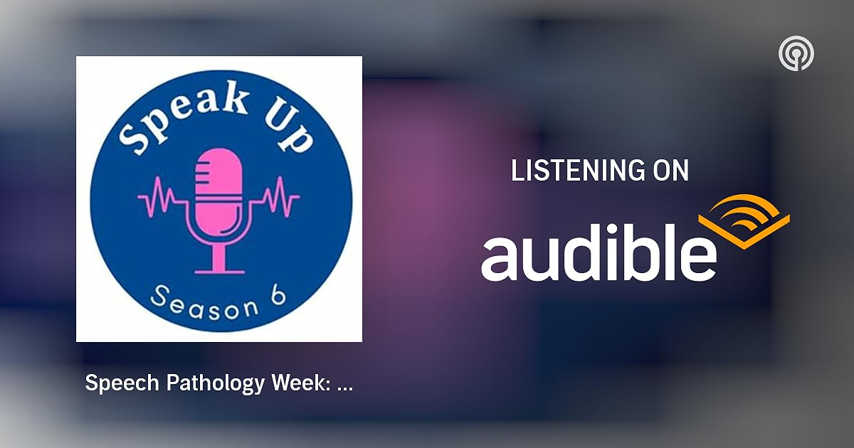 Speech Pathology Week: Speech pathologists communicating their way ...