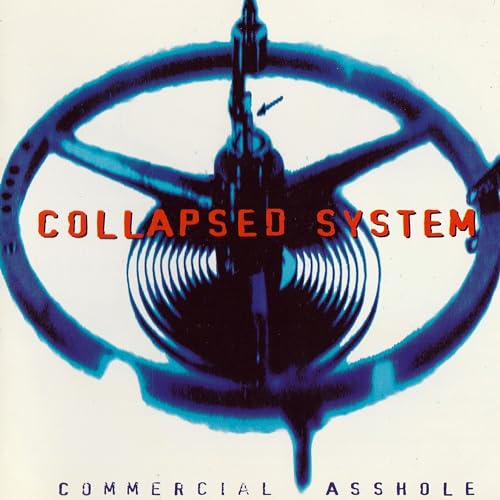 Amazon.co.jp: Commercial Asshole : Collapsed System: Digital Music