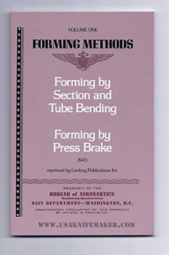 Forming Methods: Forming By Section and Tube Bending / Forming By Press ...
