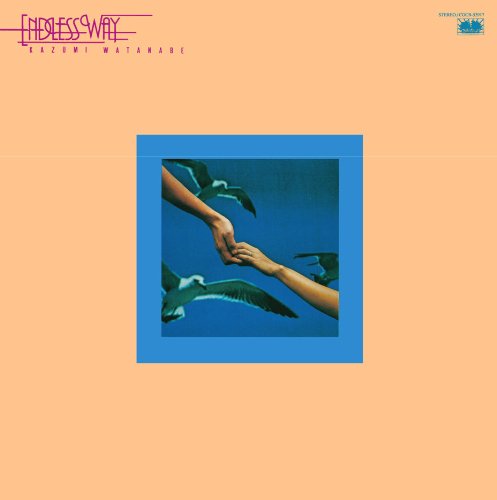 Play Endless Way by Kazumi Watanabe on Amazon Music