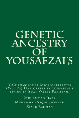Genetic Ancestry of Yousafzai's living in Swat Valley Pakistan: Y ...