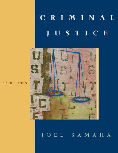 Criminal Justice (with Student CD-ROM and InfoTrac): Samaha, Joel ...