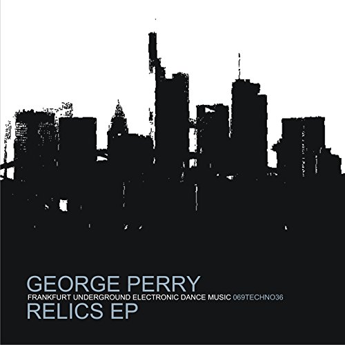 Écouter Relics EP par George Perry sur Amazon Music Unlimited