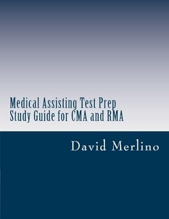 Medical Assisting Test Prep - Study Guide for CMA and RMA ...