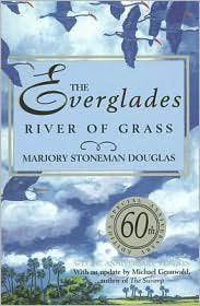 Everglades 60th Anniversary Edition: Douglas, Marjory Stoneman: Amazon ...