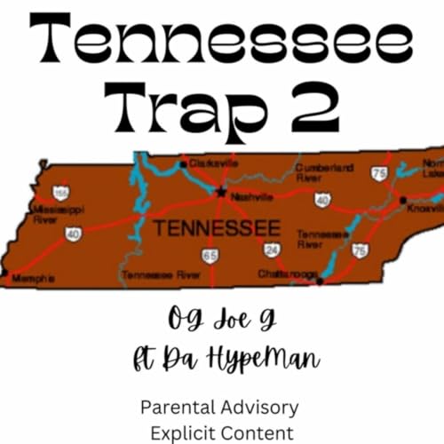 Amazon.co.jp: Tennessee Trap 2 (feat. Da HypeMan) [Explicit] : OG Joe G ...