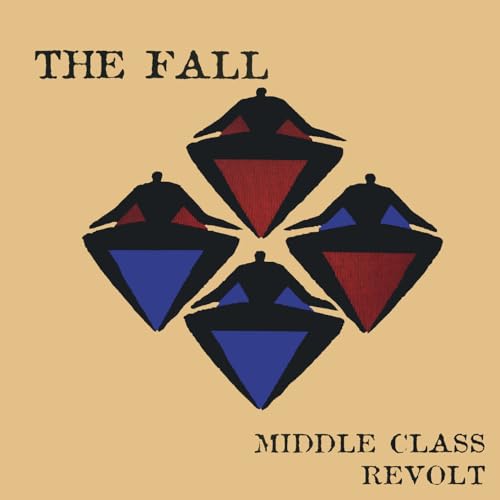 Play Middle Class Revolt (2025 Expanded Edition) by The Fall on Amazon ...