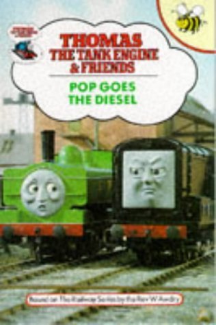 Pop Goes Diesel (Thomas the Tank Engine and Friends): Awdry, Rev W ...