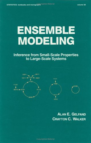 Ensemble Modeling: Inference from Small Scale Properties to Large Scale ...