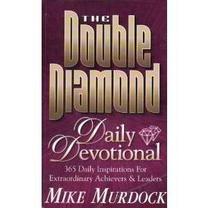 The double diamond daily devotional: Murdock, Mike: 9781563940521 ...