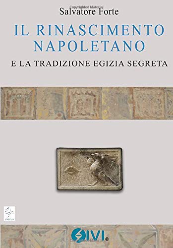 Amazon.com: Il Rinascimento napoletano e la tradizione egizia segreta ...