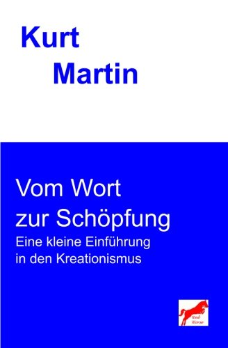 Amazon.com: Vom Wort zur Schöpfung: Eine kleine Einführung in den ...