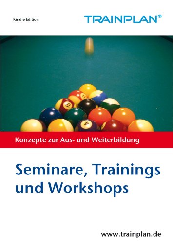 TRAINPLAN - Seminare, Trainings und Workshops eBook : Schmitt, Wolfgang ...