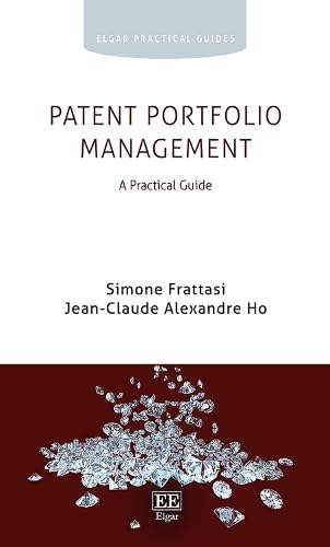 Buy Patent Portfolio Management: A Practical Guide (Elgar Practical ...