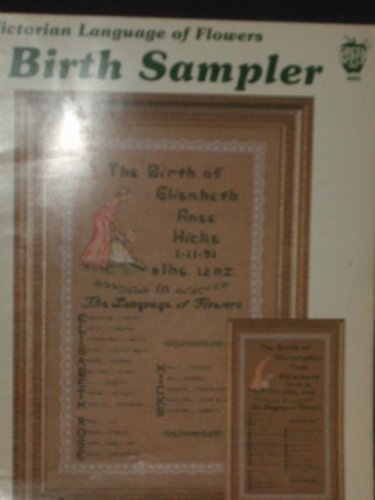 Victorian Language of Flowers Birth Sampler: Jeanne Bowers: Amazon.com ...