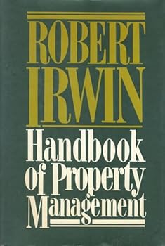 Handbook of Property Management book by Robert Irwin