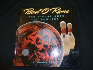 Amazon | Bowl-O-Rama: The Visual Arts of Bowling (Recollectibles ...