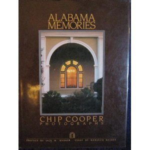 Alabama Memories: Cooper, Chip, Walker, Maridith: 9780831702007: Amazon ...