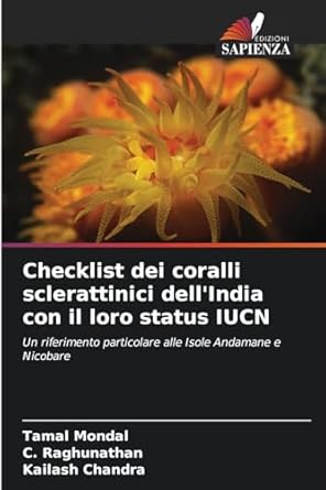 Buy Checklist dei coralli sclerattinici dell'India con il loro status ...