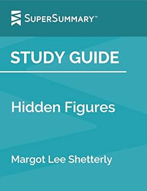 Amazon.com: Summary and Analysis of Hidden Figures: The American Dream ...