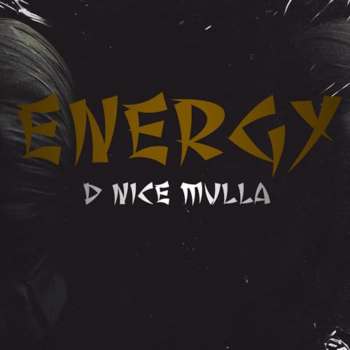 Amazon Music Unlimited - D Nice Mulla 『Energy』