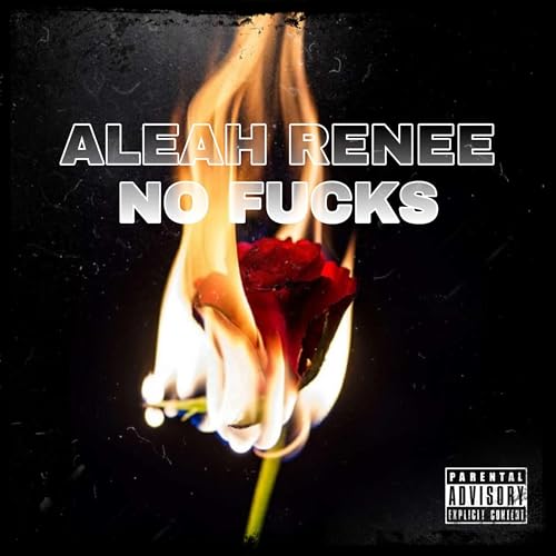 No Fucks de Aleah Renee en Amazon Music Unlimited