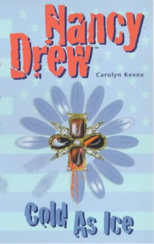 As Cold as Ice (Nancy Drew S.) : Keene, Carolyn: Amazon.in: Books